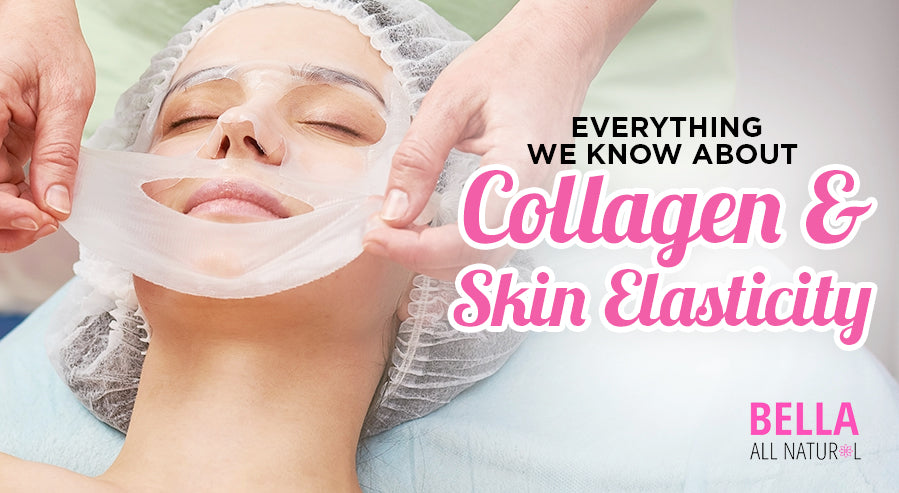 Everything We Know About Collagen and Skin Elasticity – Bella All Natural